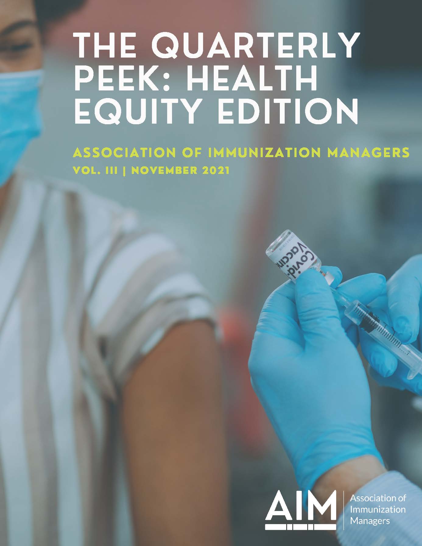 The Quarterly Peek: Health Equity Edition - Association of Immunization Managers