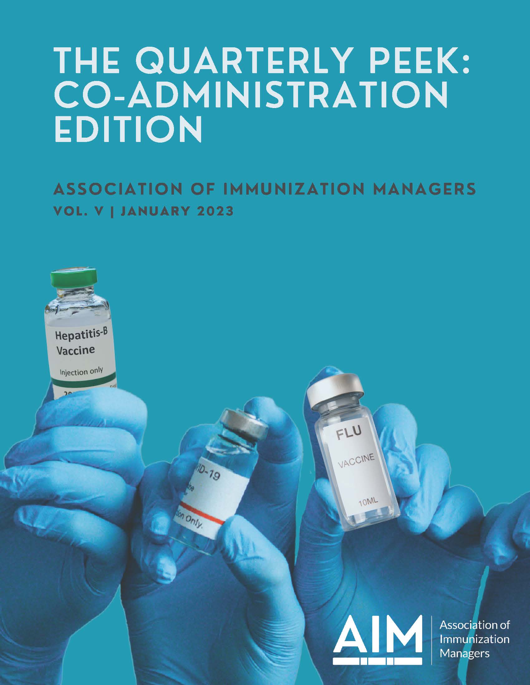 The Quarterly Peek: Co-administration Edition - Association of Immunization Managers